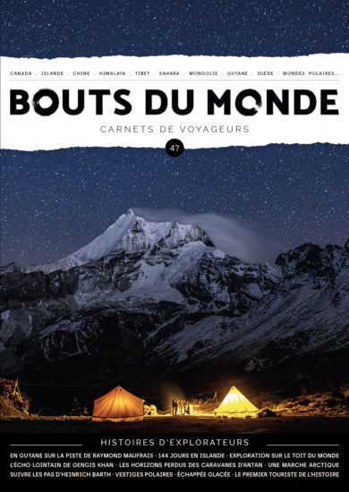 Bouts du Monde | Carnet de Voyage - Magazine de Voyage